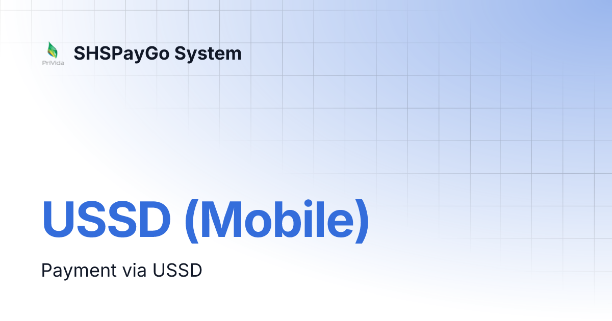 USSD (Mobile) | SHSPayGo System