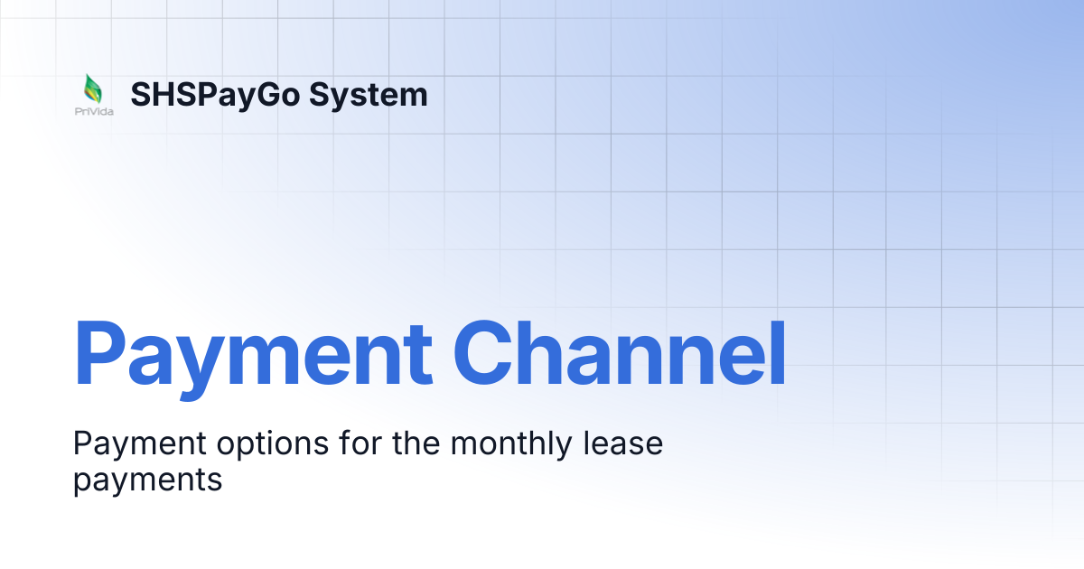 Payment Channel | SHSPayGo System